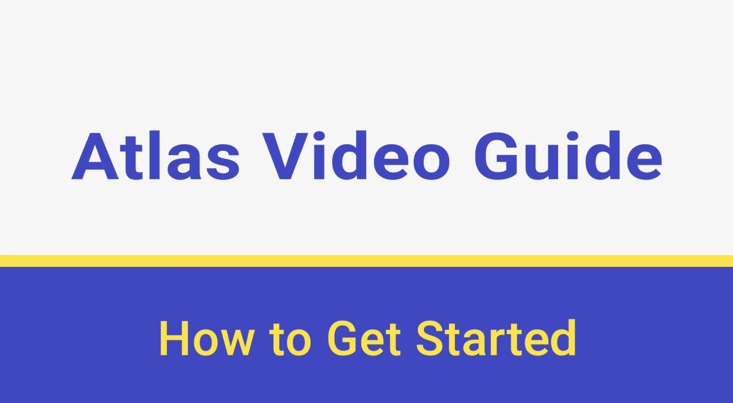 Atlas Video Guide: How To Get Started - Nirrin
